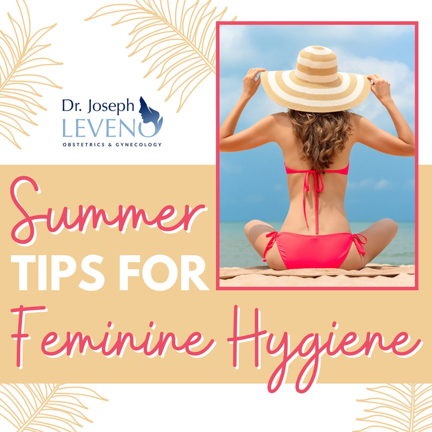 Summer-Feminine-Hygiene-Tips - Dr. Joseph Leveno