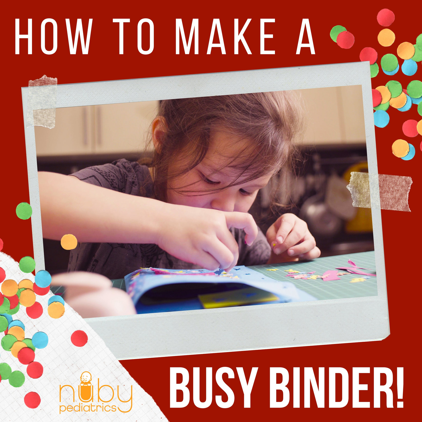 How-To-Make-A-Busy-Binder-For-Toddlers - Nuby Pediatrics